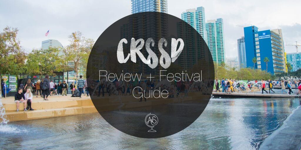 CRSSD Festival Review + Complete Guide: All You Need to Know